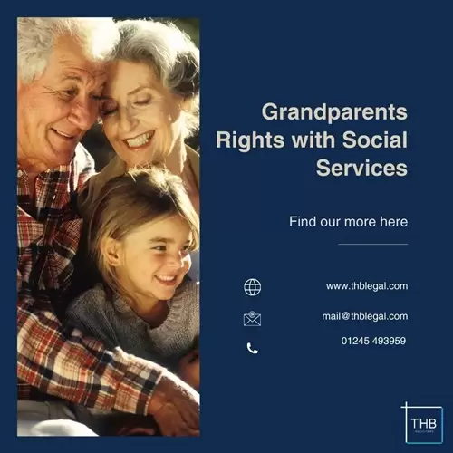 Grandparents rights with Social Services THB Legal